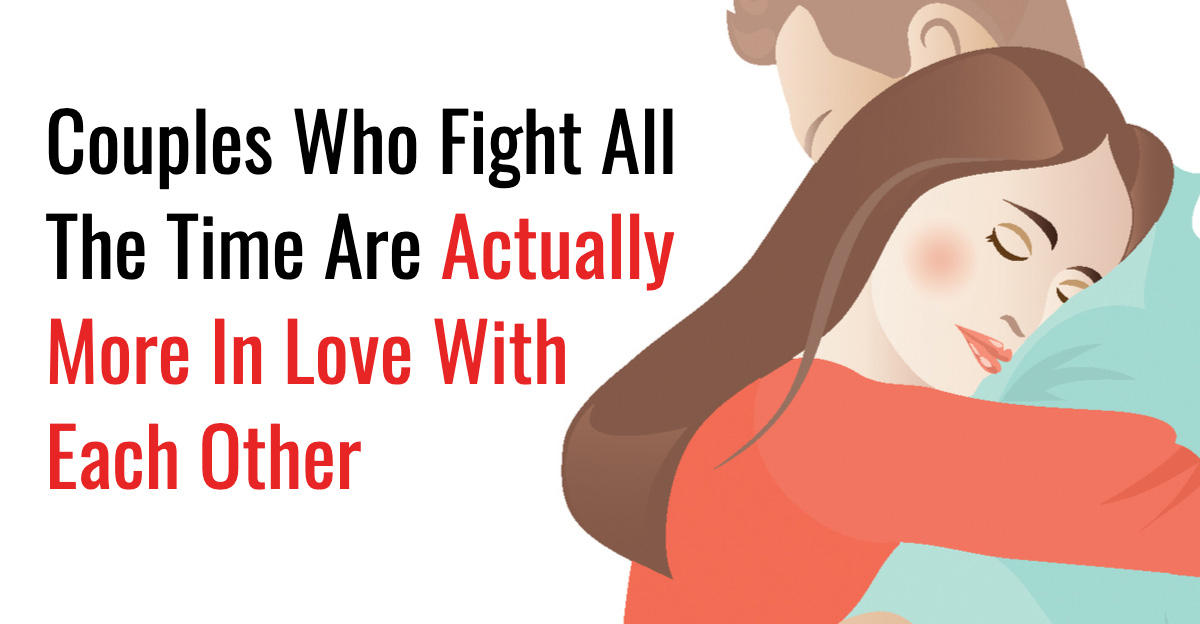 Why Do Couples Fight? How To Stop Fighting And Start Loving