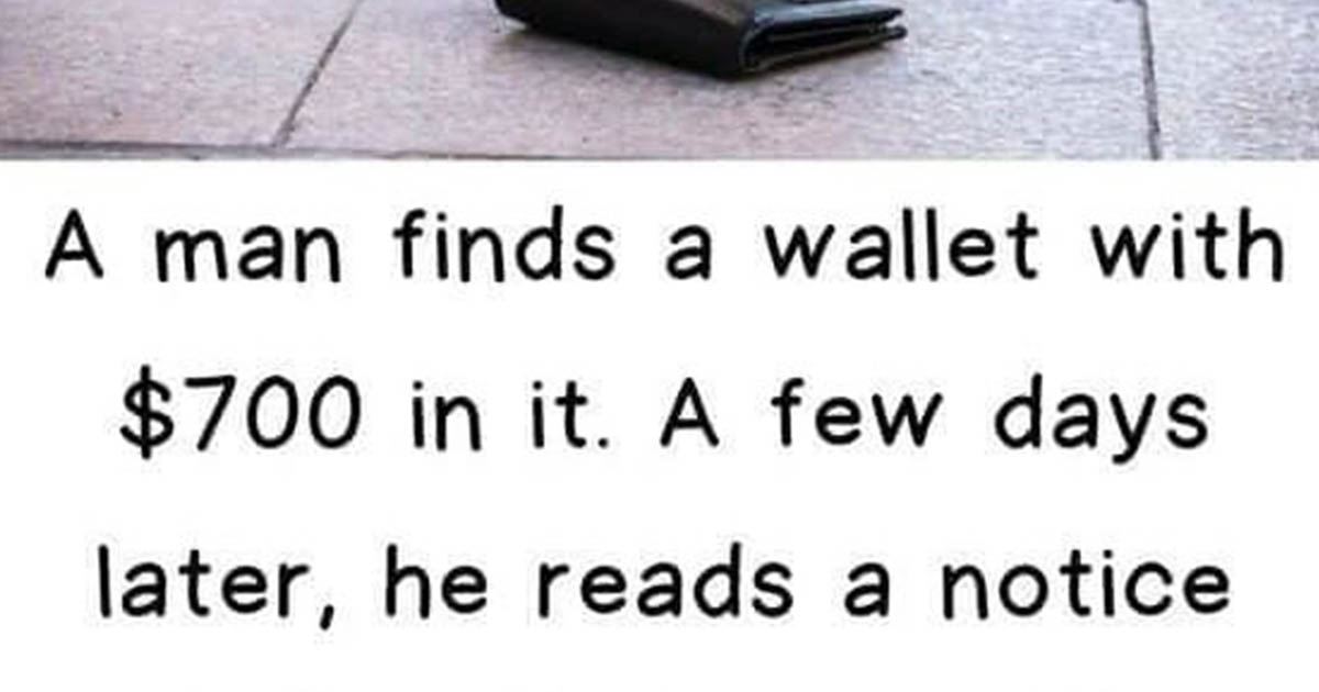 A Man Finds a Wallet With $800... What Happens Next Is Miraculous - a ...