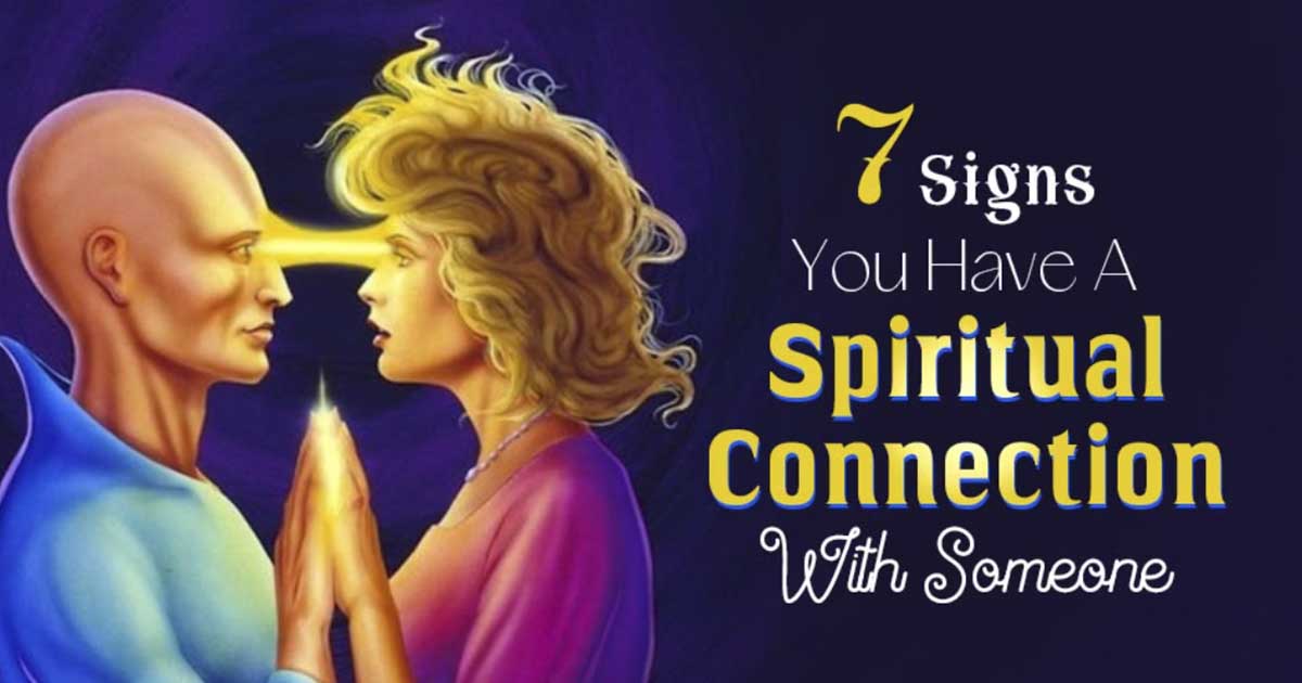 7 Signs You Share a Deep Spiritual Bond With Someone